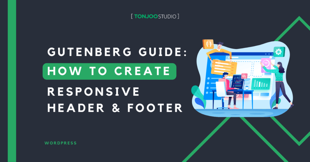 Gutenberg Tutorial Part 9 How To Create Responsive Header And Footer